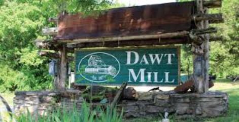 HISTORY – Dawt Mill on the North Fork River